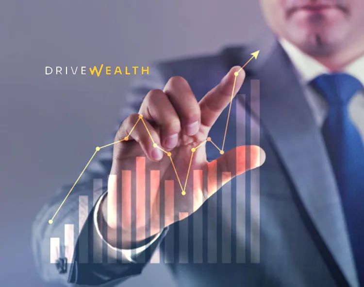 DriveWealth（嘉维证券）：零散交易与嵌入式金融服务机构_大数跨境｜跨境从业者专属的媒体平台