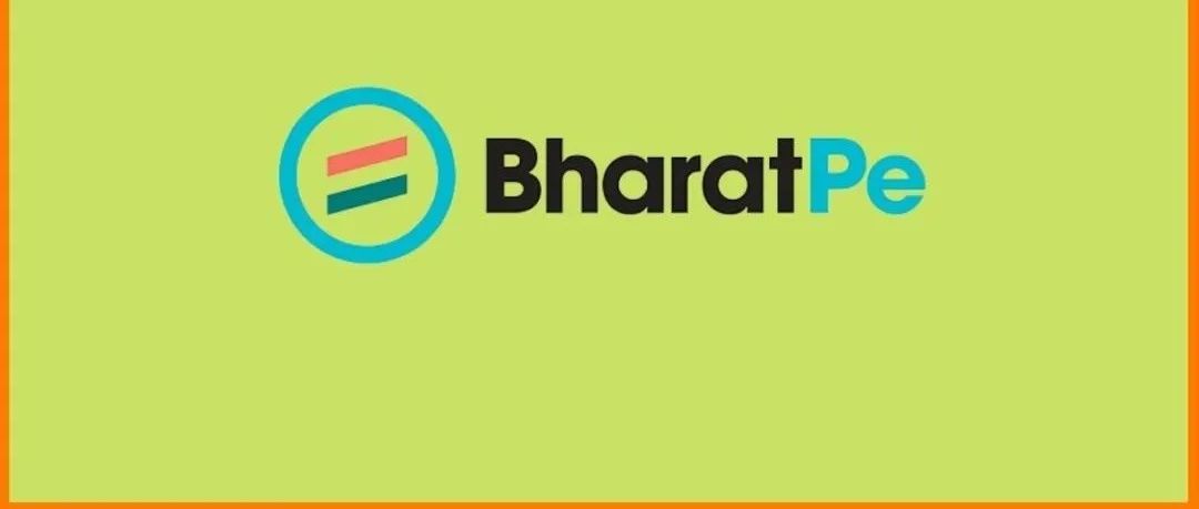 BharatPe：为零售商提供基于二维码的支付解决方案_大数跨境｜跨境从业者专属的媒体平台