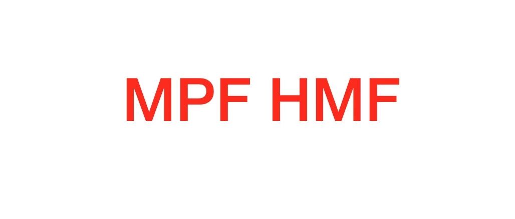 什么是MPF和HMF？- 大数跨境
