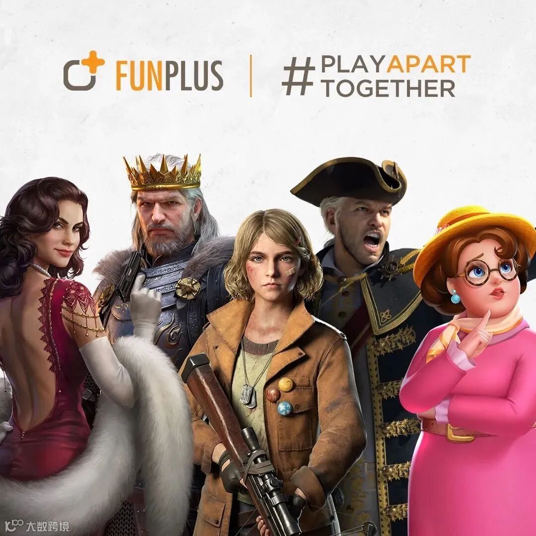 游戏公司介绍丨FunPlus 趣加- 大数跨境