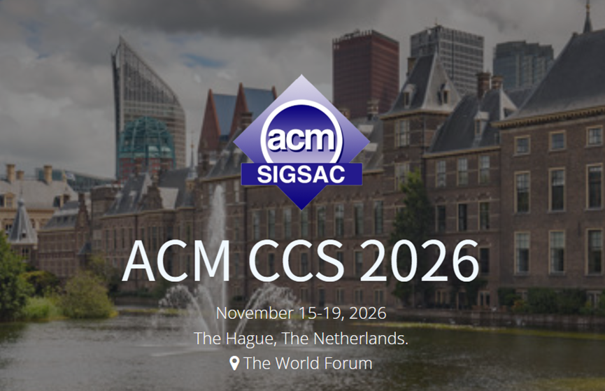 顶会资讯 | 信息安全领域顶会ACM CCS 2026将于1月14日截稿- 大数跨境