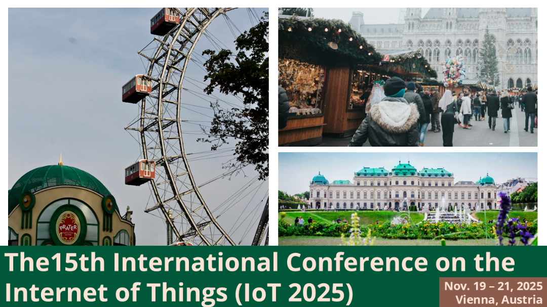 第15届国际物联网大会（IoT 2025）论文提交邀请- 大数跨境